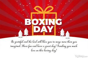 Realistic Boxing Day Greeting Card With Wishes